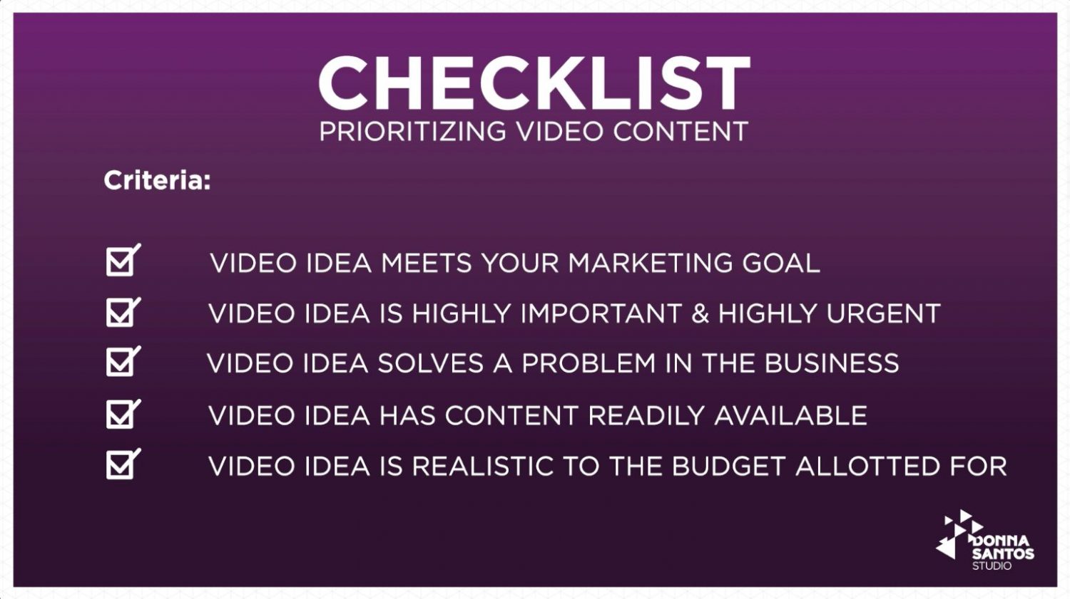 Checklist for Video Content Ideas - Donna Santos StudioDonna Santos Studio